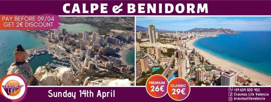 CALPE PENON IFACH & BENIDORM - erasmus-valencia.com